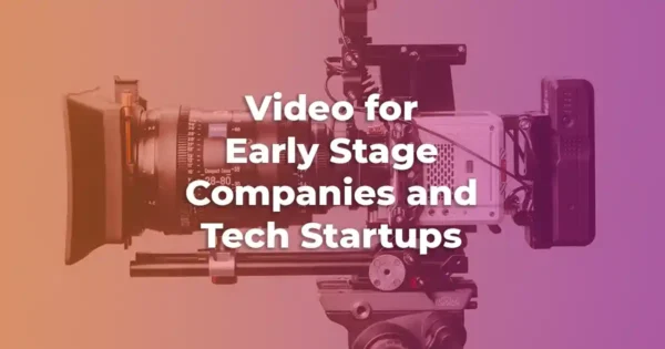 Video Production for Startups - Vermillion Films Birmingham